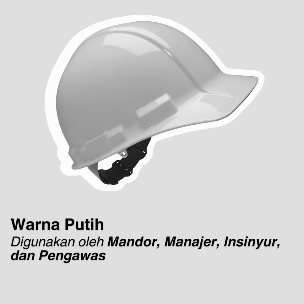 ARTI WARNA PADA HELM SAFETY | AKUALITA