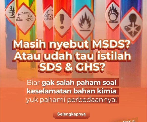 Masih Menyebut MSDS Kenali SDS GHS Standar Keselamatan Bahan Kimia | AKUALITA